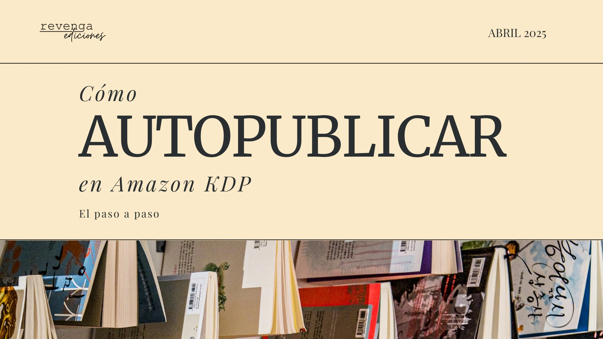 Cómo autopublicar tu primer libro en Amazon KDP paso a paso